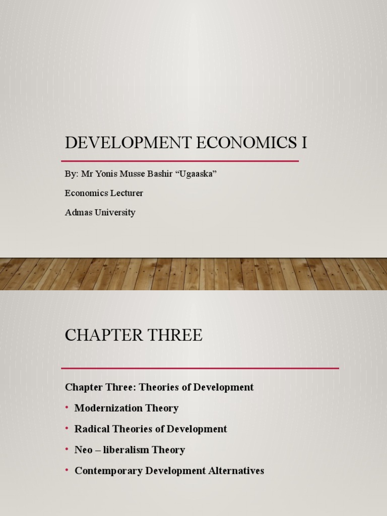 Chapter 3 (Theories of Development) | PDF | Modernization Theory | World Systems Theory
