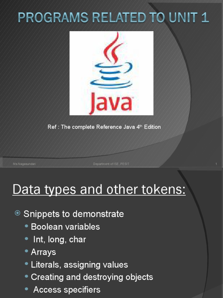Ref: The Complete Reference Java 4 Edition: Ms - Nagasundari 1 Department of ISE, PESIT | PDF ...