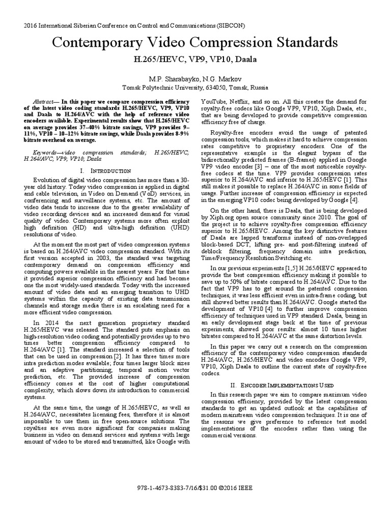 Contemporary Video Compression Standards: H.265/HEVC, VP9, VP10, Daala ...