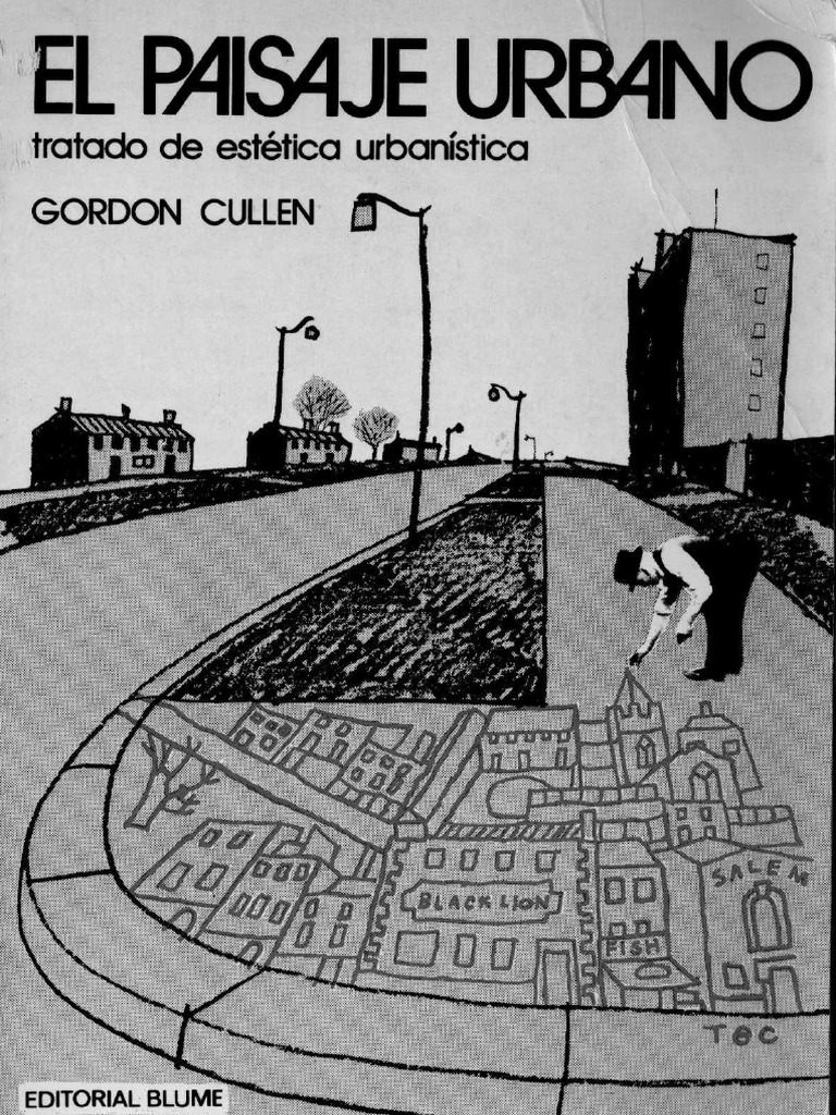 EL PAISAJE URBANO - Gordon Cullen PDF | PDF