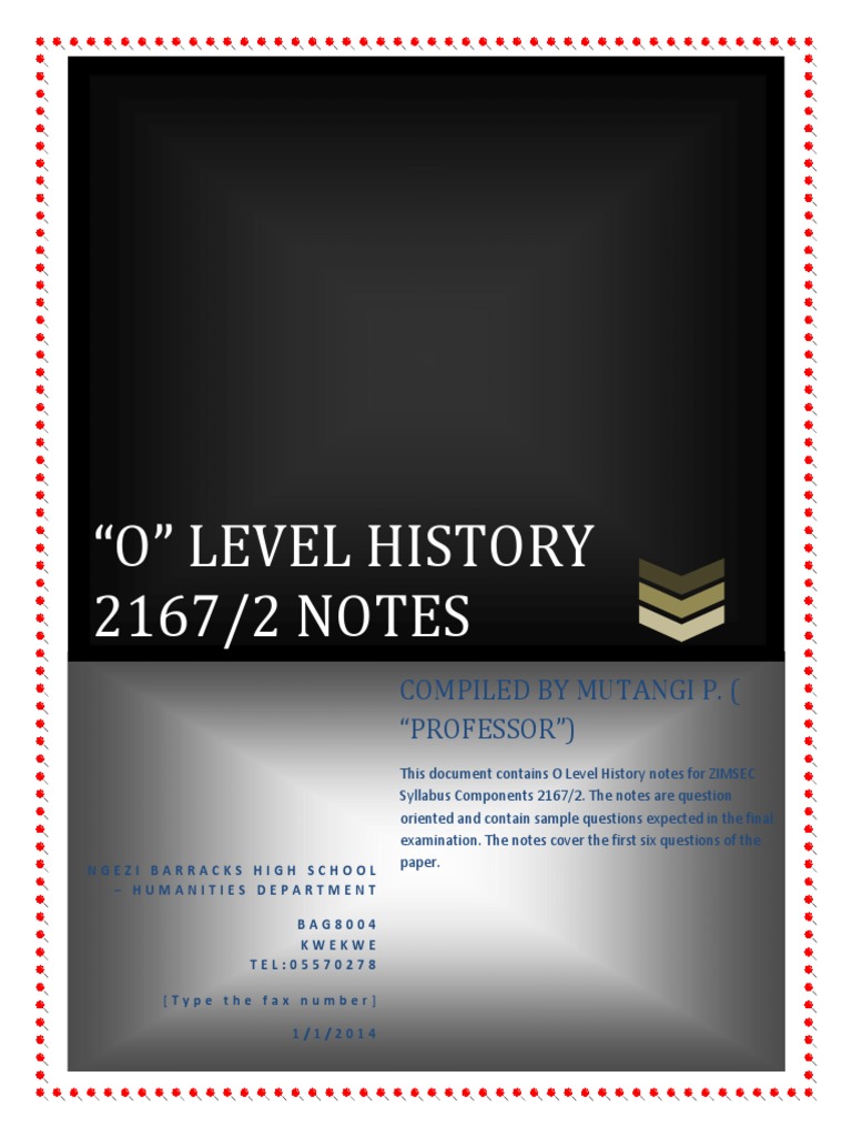 "O" Level History 2167/2 NOTES: Compiled by Mutangi P. ("Professor ...