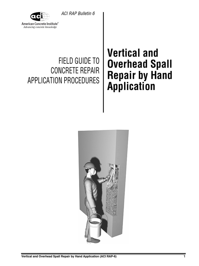 Vertical and Overhead Spall Repair by Hand Application | PDF | Concrete ...