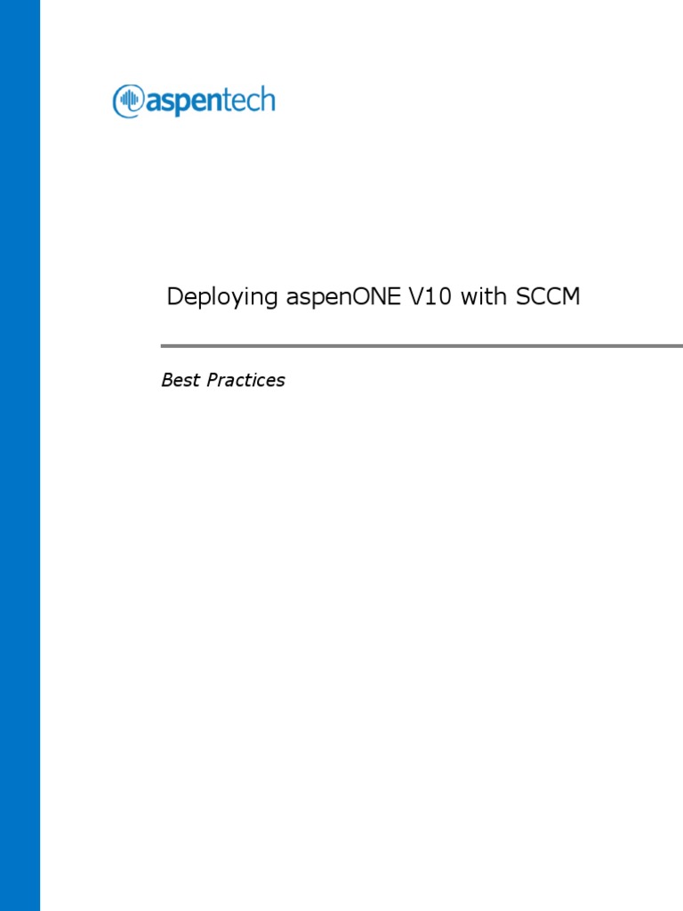 Deploying aspenONE V10 With SCCM Best Practices | PDF | Installation (Computer Programs ...