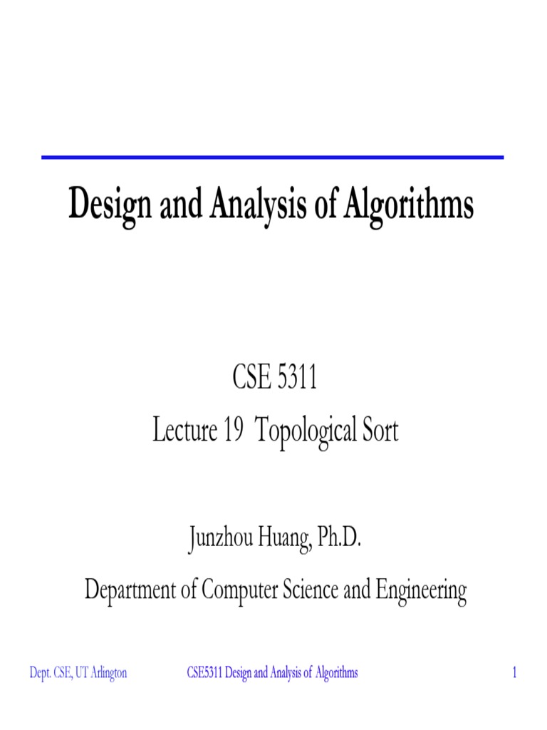 Design And Analysis Of Algorithms Cse 5311 Lecture 19 Topological Sort
