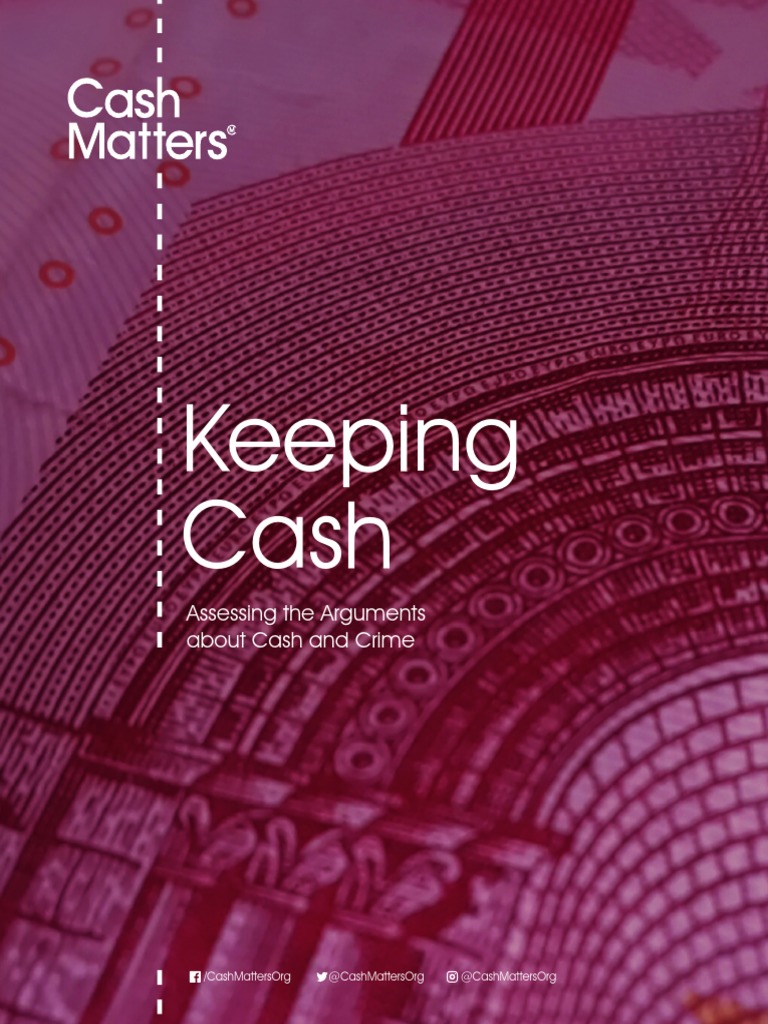 Cash and Crime: Key Arguments Explored | PDF | Money Laundering | Cash