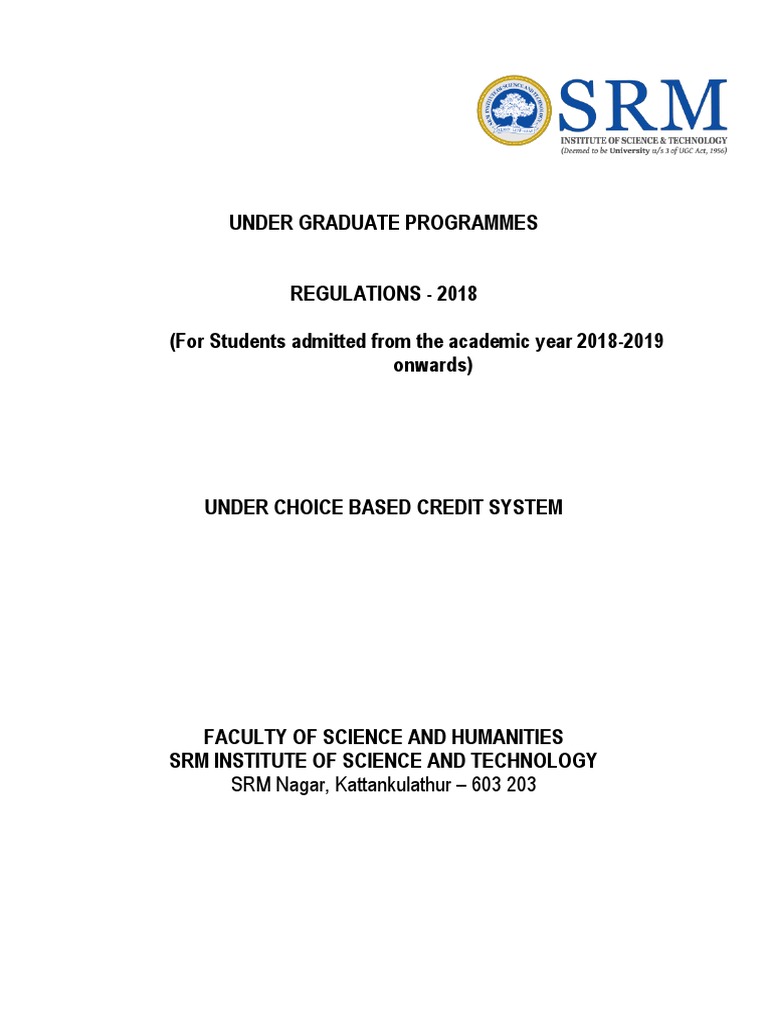 UG Regulation (2018-2019) - SRMIST | PDF | University And College ...