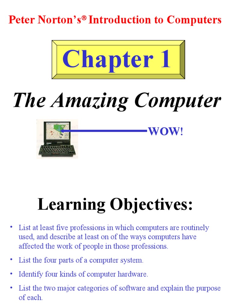 Peter Norton's Introduction To Computers: The Amazing Computer | PDF | Microcomputers | Computer ...