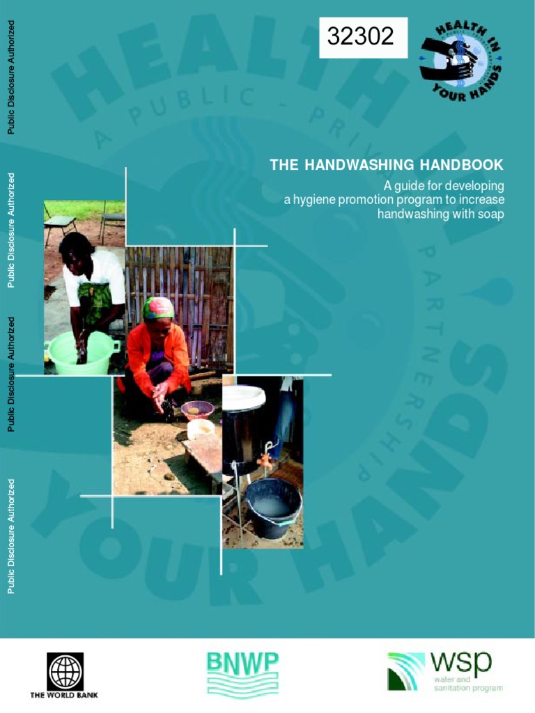 The Handwashing Handbook: A Guide For Developing A Hygiene Promotion ...