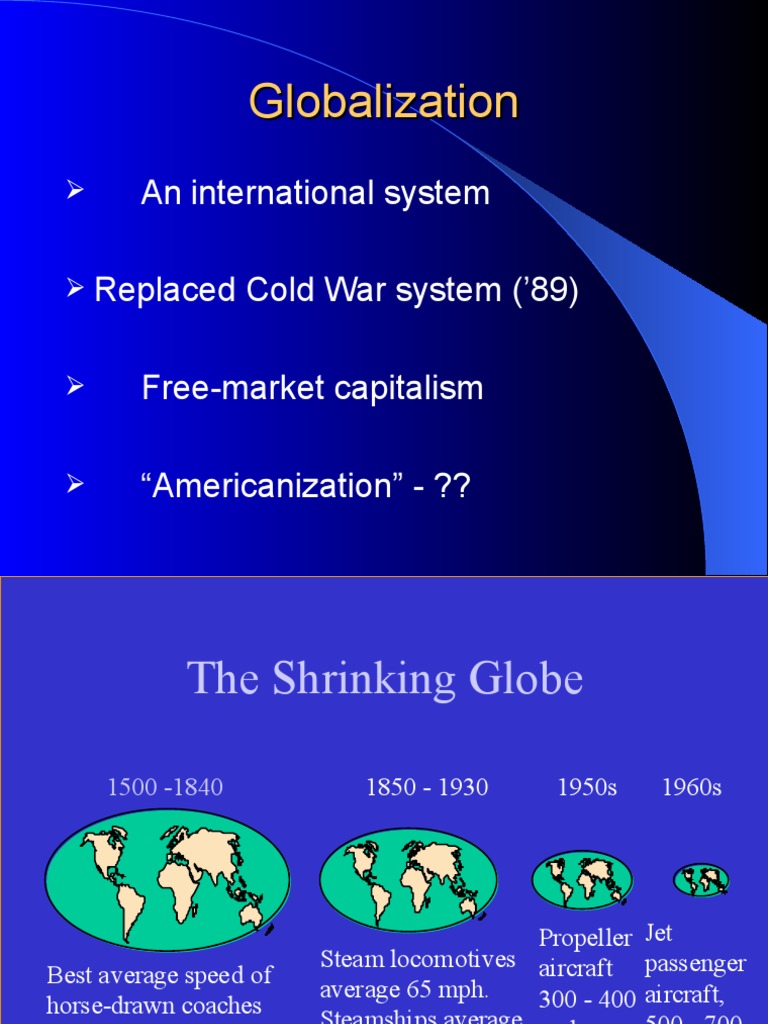 Globalization: An International System | PDF | Multinational Corporation | Globalization