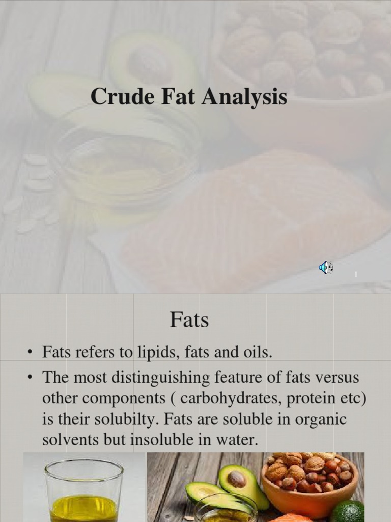 Crude Fat Analysis Methods in Food | PDF | Solvent | Solubility