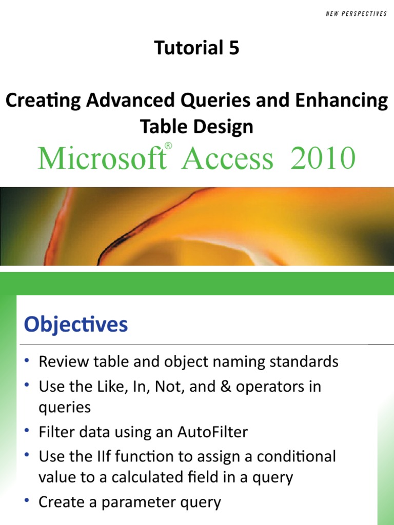Tutorial 5 Creating Advanced Queries and Enhancing Table Design | PDF | Microsoft Access ...