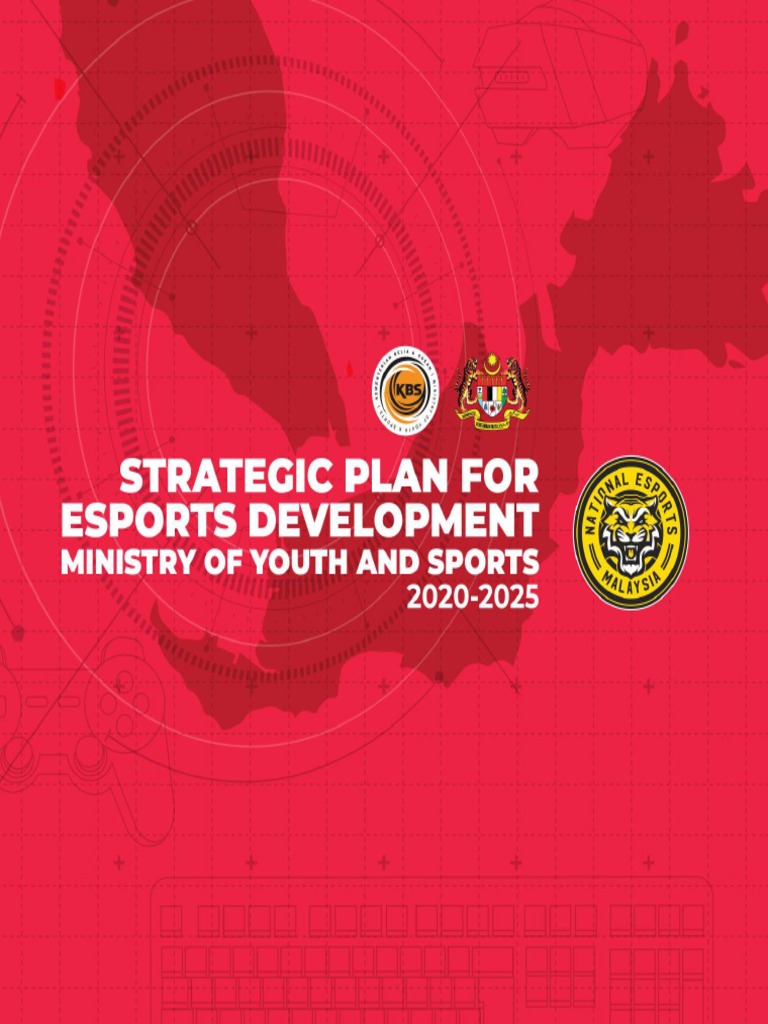 KBS Strategic Plan For Esports Development 2020-2025 | PDF | Malaysia ...