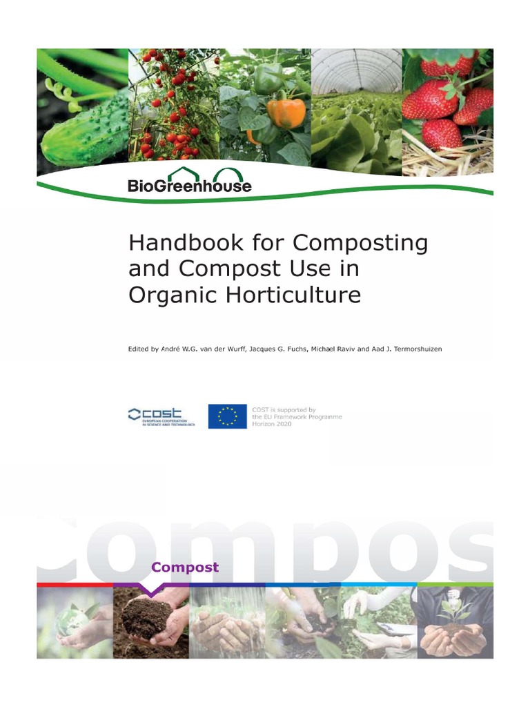 Handbook For Composting & Compost Use in Organic Horticulture | PDF
