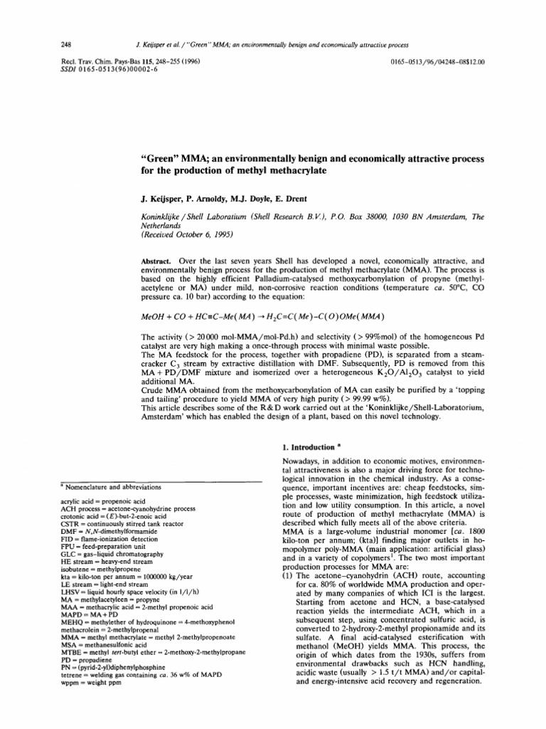 "Green" MMA, An Environmentally Benign and Economically Attractive ...