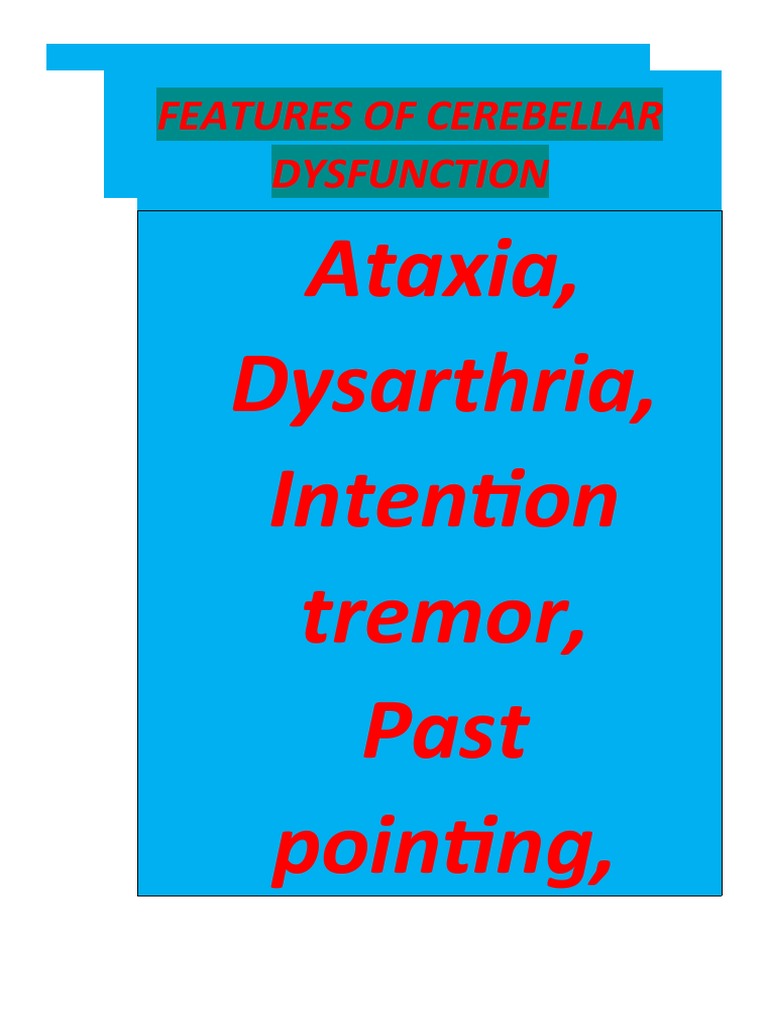 Key Motor Symptoms Associated with Cerebellar Dysfunction: Ataxia ...