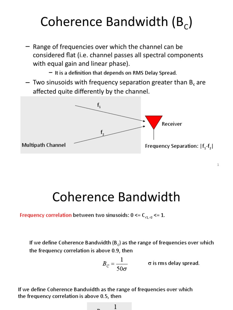 Coherence Bandwidth (B) : - It Is A Definition That Depends On RMS ...