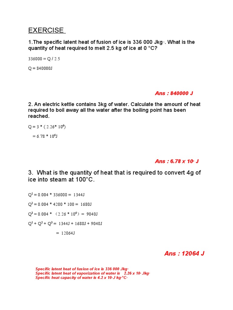 Exercise: 3. What Is The Quantity of Heat That Is Required To Convert ...