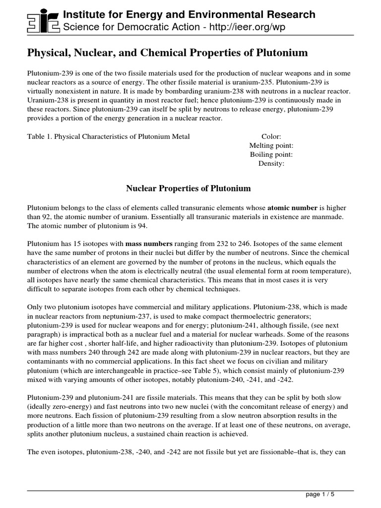 Physical, Nuclear, and Chemical Properties of Plutonium: Institute For ...