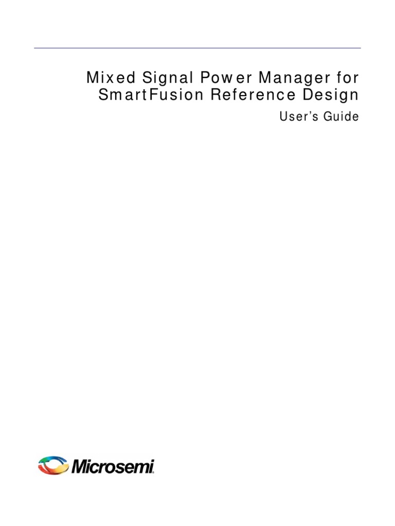Mixed Signal Power Manager For Smartfusion Reference Design: User'S Guide | PDF | System On A ...