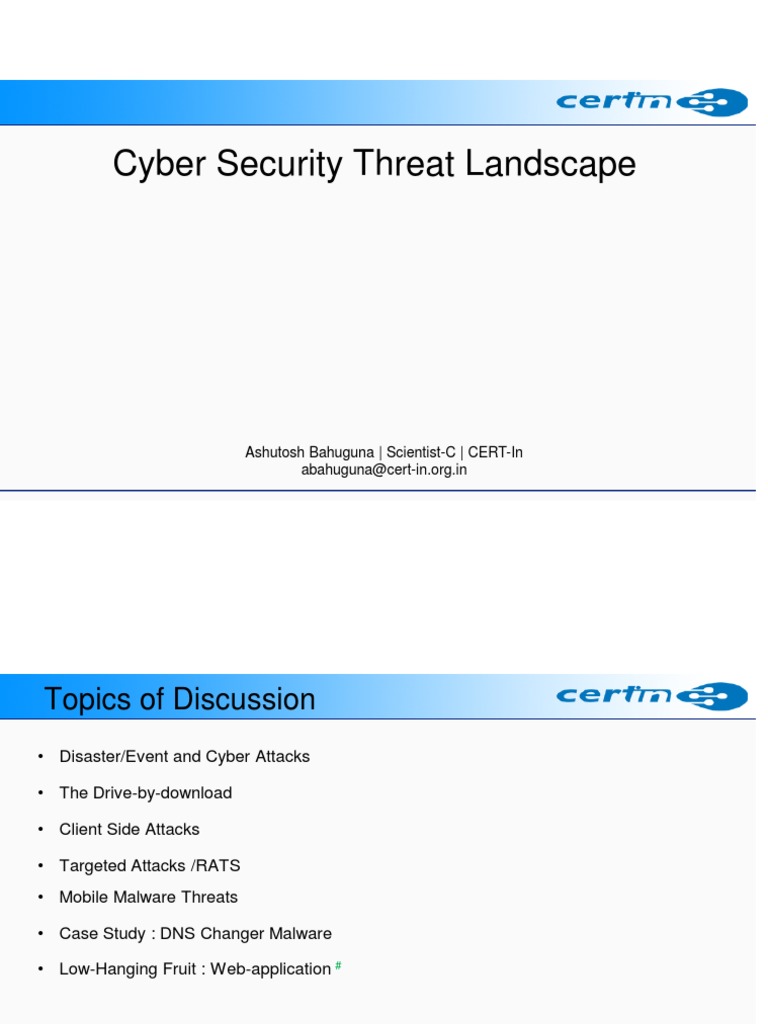 Cyber Security Threat Landscape: Ashutosh Bahuguna - Scientist-C - CERT ...