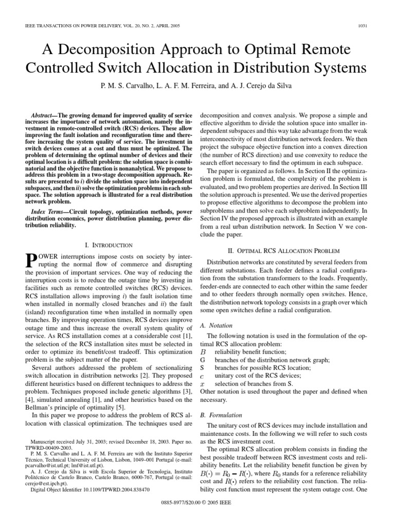 A Decomposition Approach To Optimal Remote Controlled Switch Allocation in Distribution Systems ...
