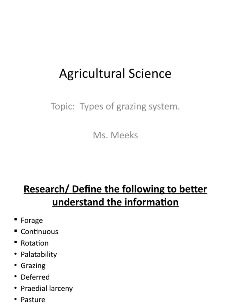 Agricultural Science: Topic: Types of Grazing System. Ms. Meeks | PDF ...