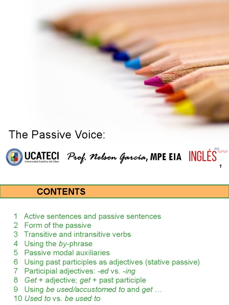 UNIT NO. 5 - The Passive Voice | PDF | Verb | Syntactic Relationships