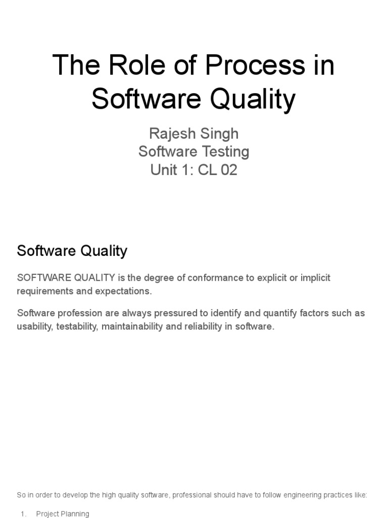 The Role of Process in Software Quality & Testing As A Process | PDF ...