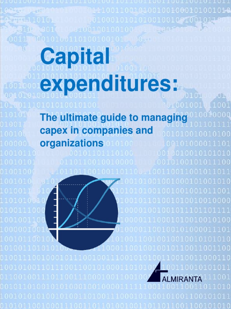 Capital-Expenditures - Guide To Managing Capex | PDF | Capital ...