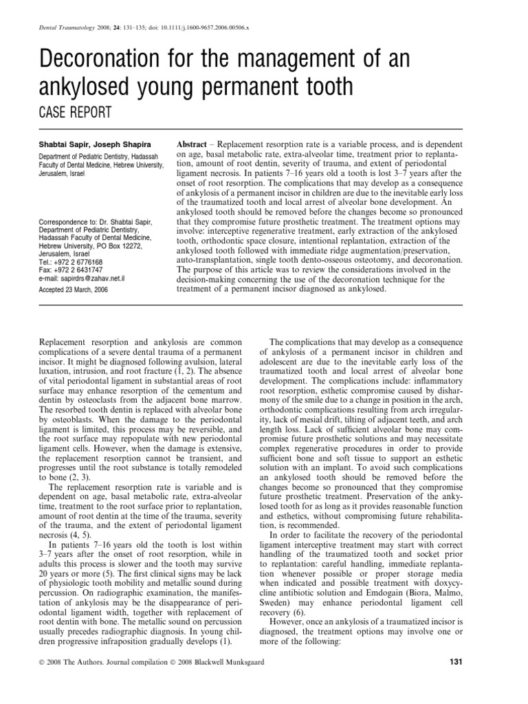 Decoronation For The Management of An Ankylosed Young Permanent Tooth ...