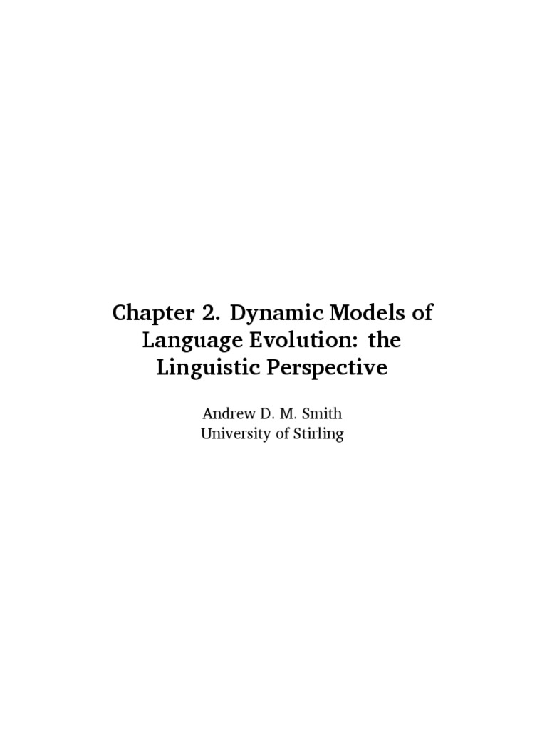 Chapter 2. Dynamic Models of Language Evolution: The Linguistic ...
