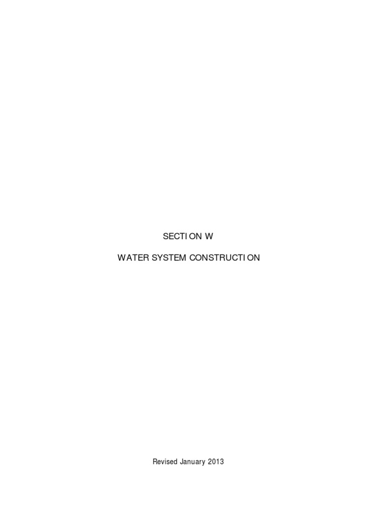 Section W Water System Construction: Revised January 2013 | PDF | Pipe ...