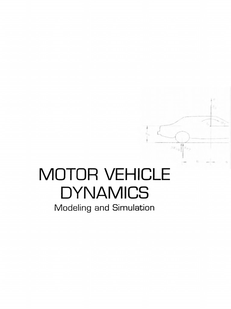 Motor Vehicle Dynamics Modeling and Simulation by Genta G. PDF | PDF
