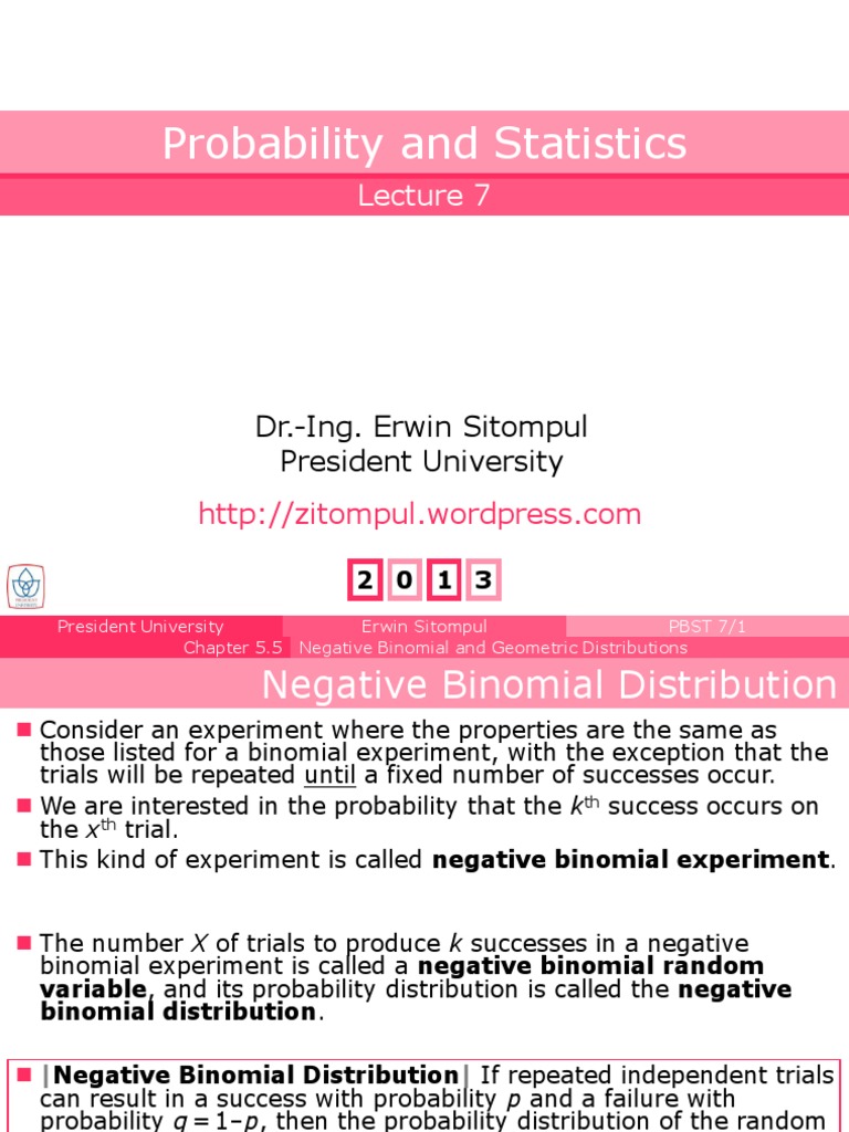 Probability and Statistics: Dr.-Ing. Erwin Sitompul President ...
