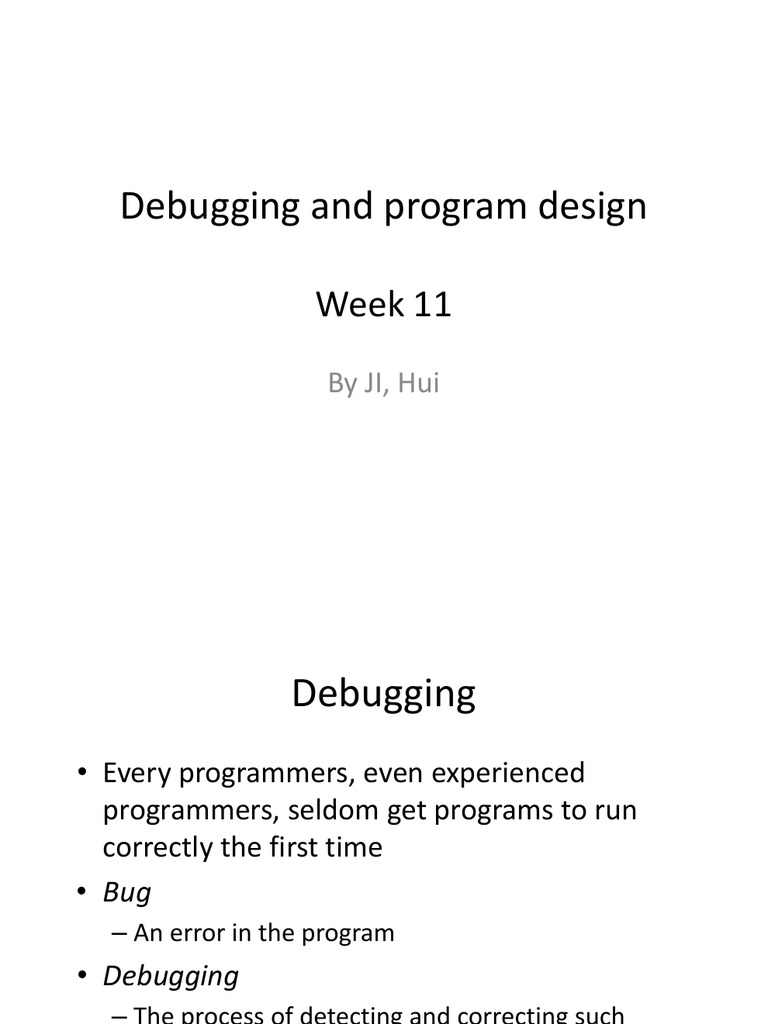 Cz1102 Computing And Problem Solving Lecture 9 Pdf Debugging Algorithms 1777