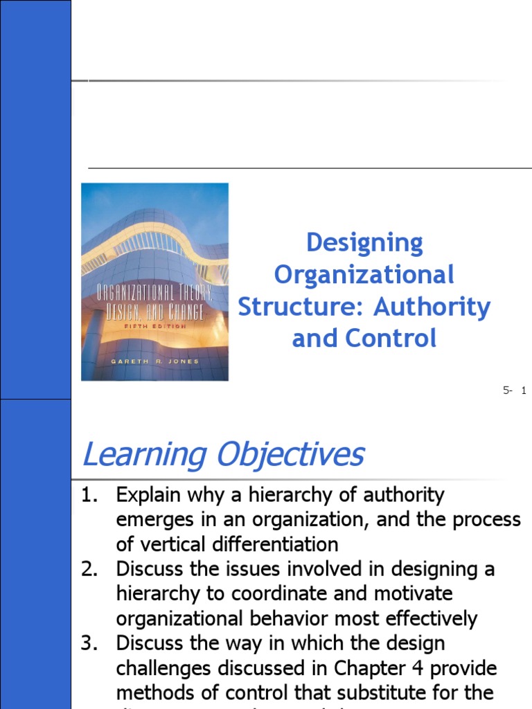 Designing Organizational Structure Authority and Control | PDF ...