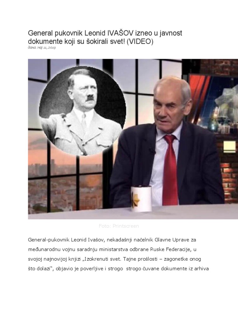 General Pukovnik Leonid IVAŠOV Izneo U Javnost Dokumente Koji Su ...