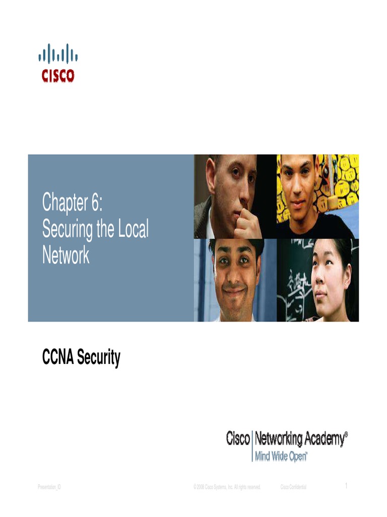 Securing The Local Network Network: CCNA Security | PDF | Computer Network | Computer Networking