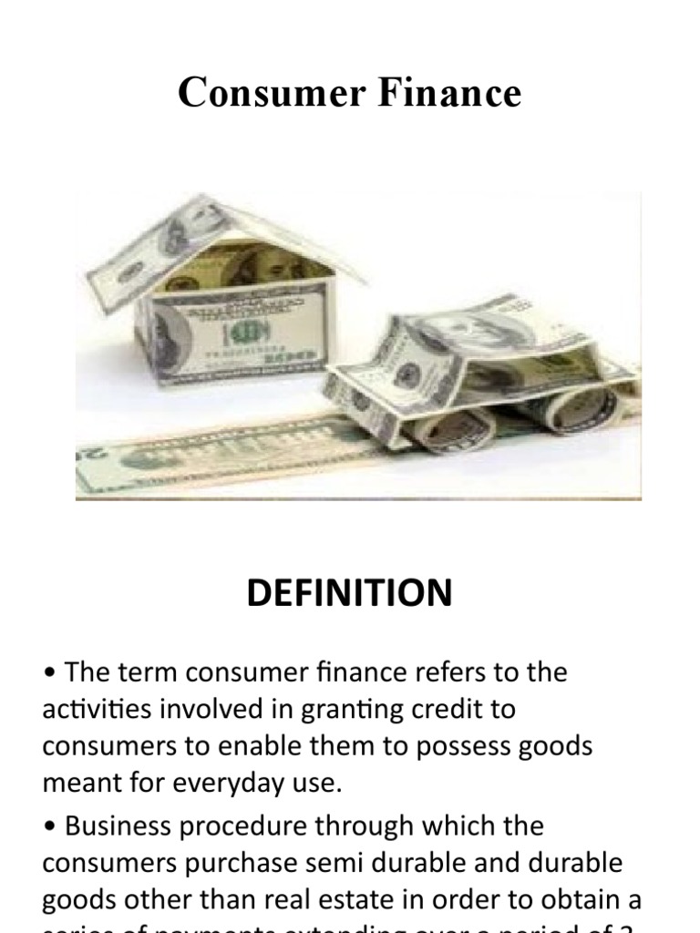 Consumer Finance | PDF | Credit | Finance & Money Management