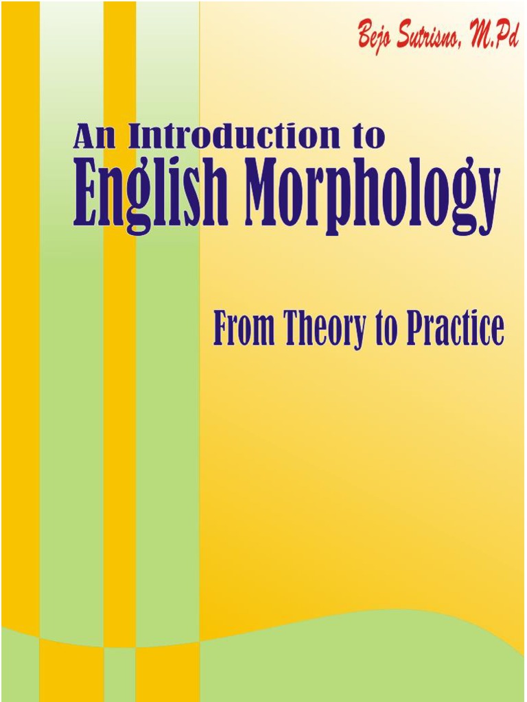 Class1 Basic Book 4. Morphology | PDF | Morphology (Linguistics) | Word