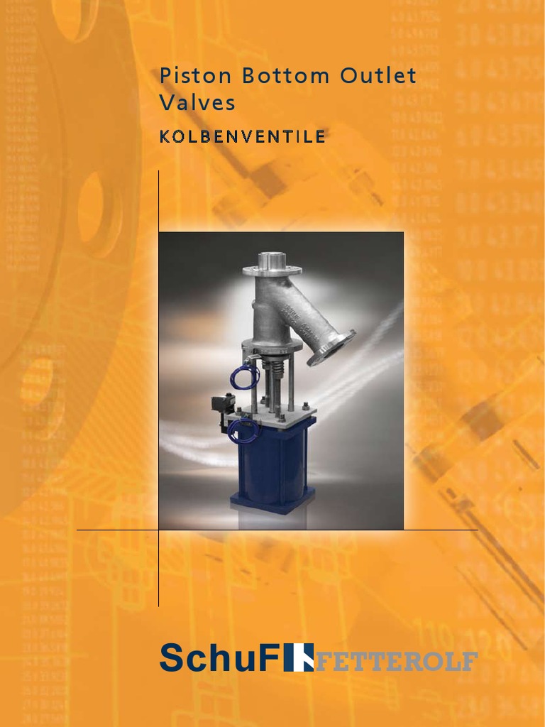 Schuf: Piston Bottom Outlet Valves | PDF | Valve | Actuator