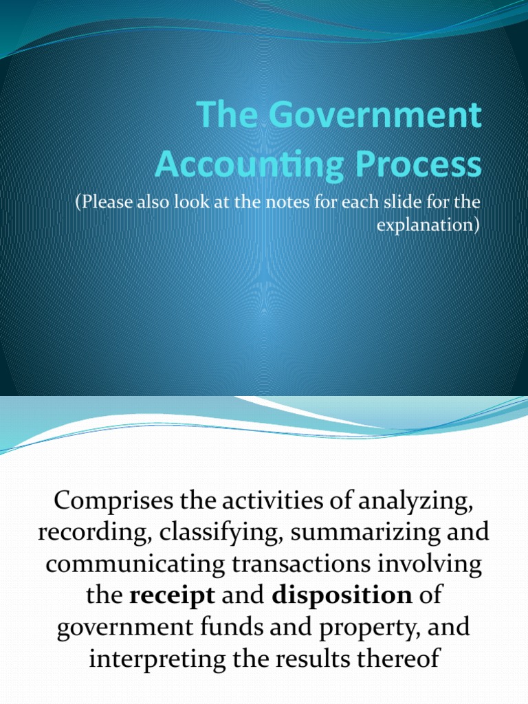 Government Accounting Process Overview | PDF | Expense | Budget