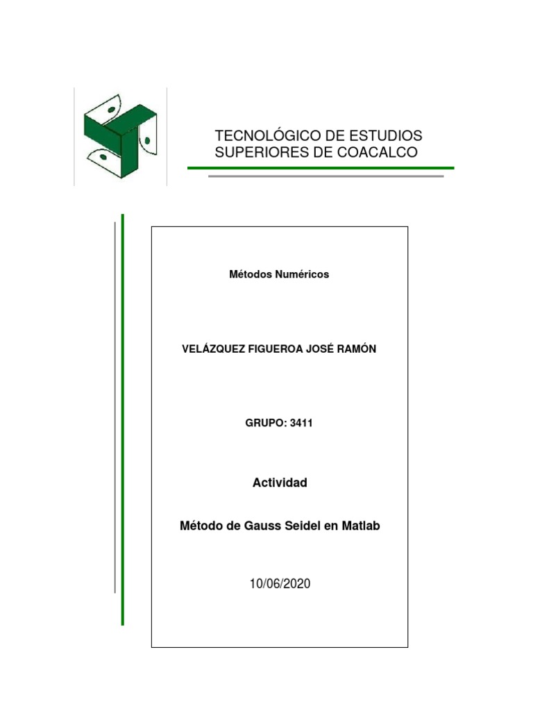 Gauss Seidel Matlab PDF | PDF | Métodos y materiales de enseñanza ...