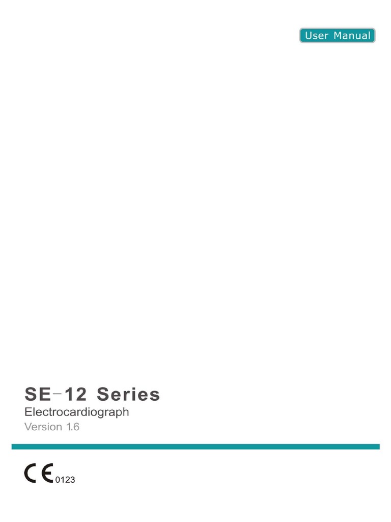 01.54.107033-1.6 SE-12 Series Electrocardiograph User Manual - EDAN 2 ...