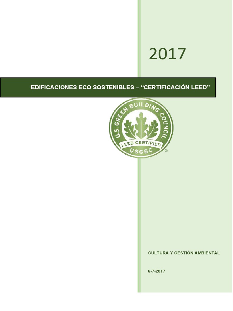 Ensayo LEED. Actividad 02.07.17 | PDF | Liderazgo en Energía y Diseño Ambiental | Naturaleza