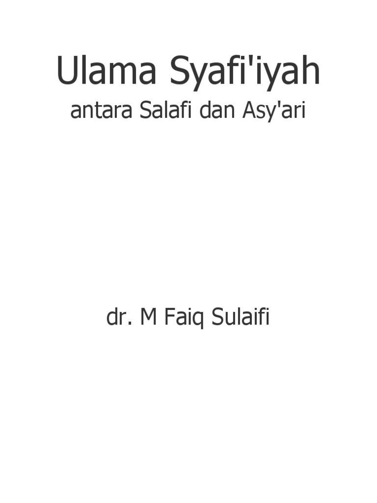 Ulama Syafiiyah Antara Salafi Dan Asyari | PDF