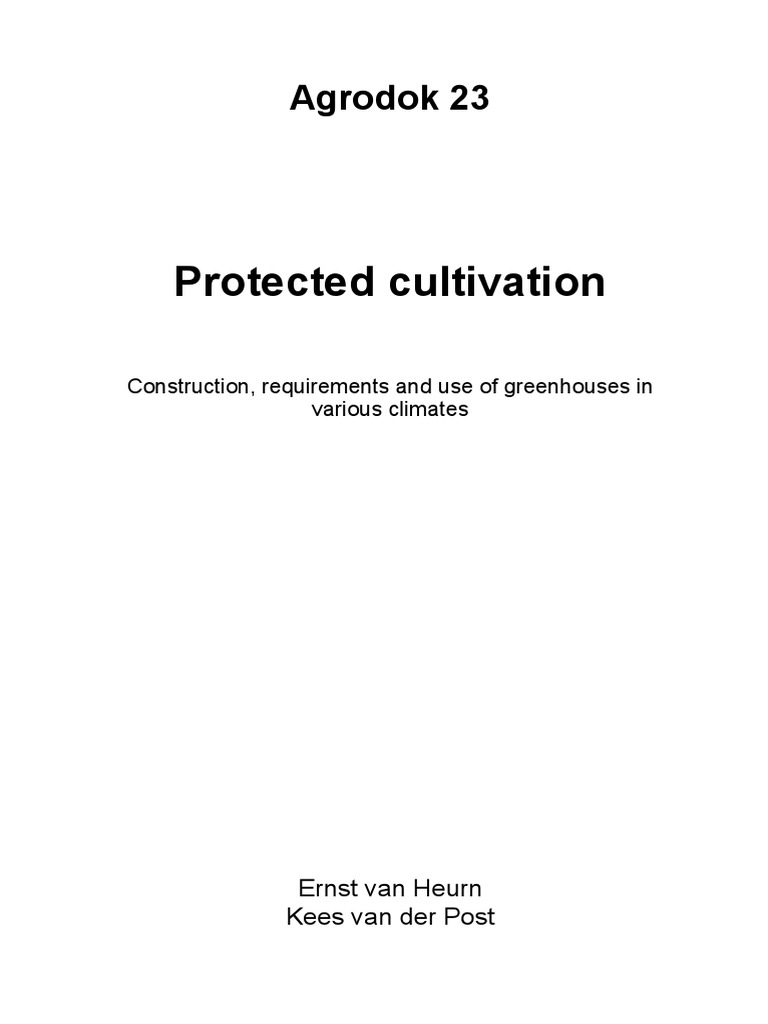 23-Protected Cultivation | PDF | Greenhouse | Soil Fertility