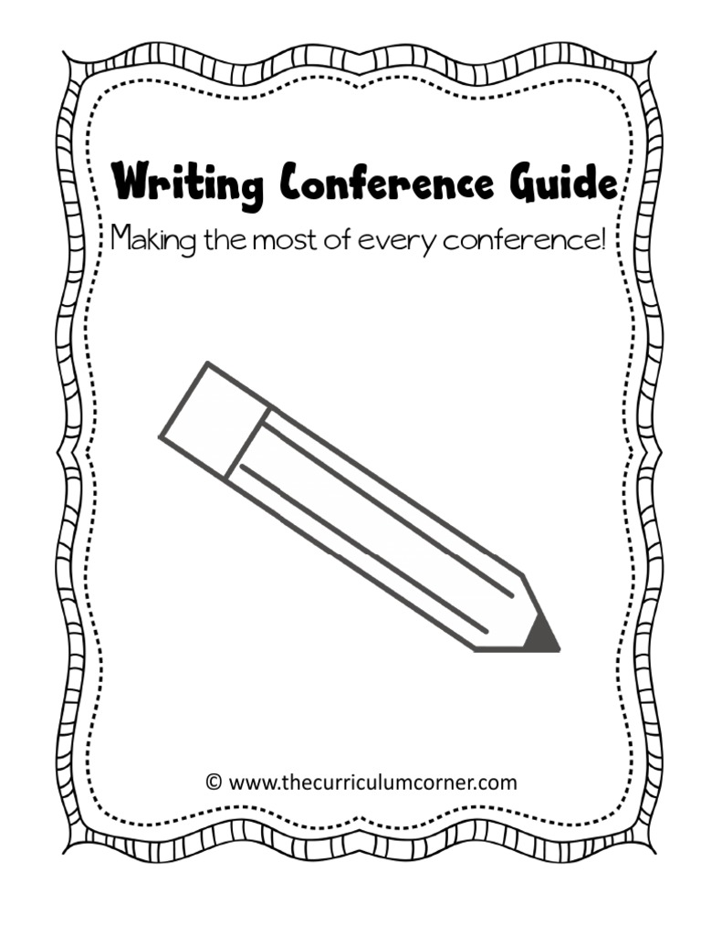 Writing Conference Guide: Making The Most of Every Conference! | PDF ...