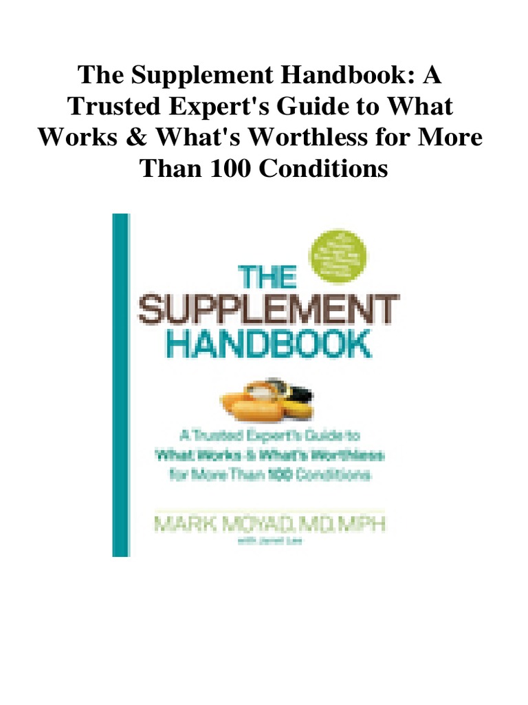 The Supplement Handbook: A Trusted Expert's Guide To What Works & What ...