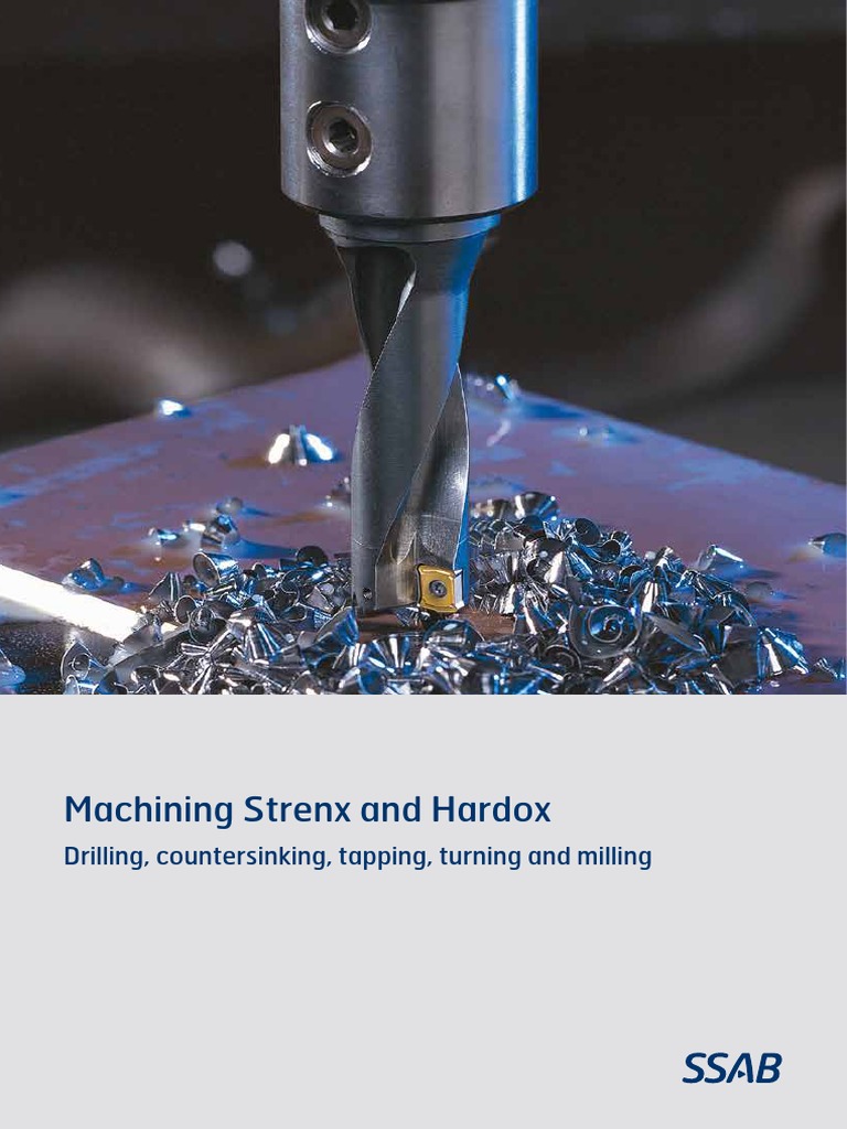 10 Machining Strenx and Hardox v3 - 2015 | PDF | Drill | Drilling